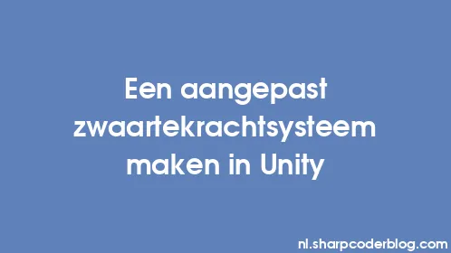 Een aangepast zwaartekrachtsysteem maken in Unity - Thumbnail