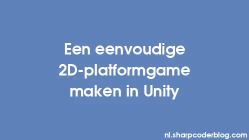 Een eenvoudige 2D-platformgame maken in Unity - Thumbnail