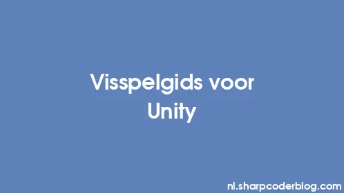 Visspelgids voor Unity - Thumbnail