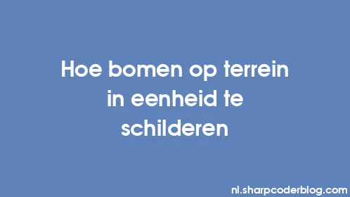Hoe bomen op terrein in eenheid te schilderen - Thumbnail