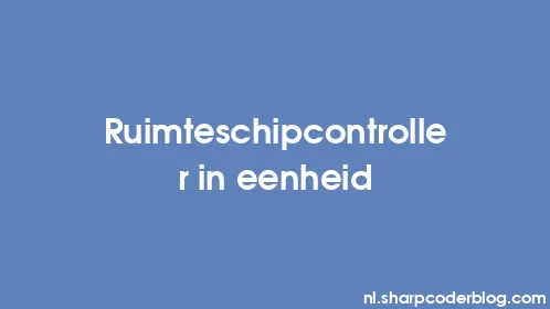 Ruimteschipcontroller in eenheid - Thumbnail