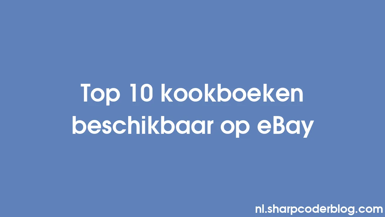 Top 10 kookboeken beschikbaar op eBay | Sharp Coder Blog